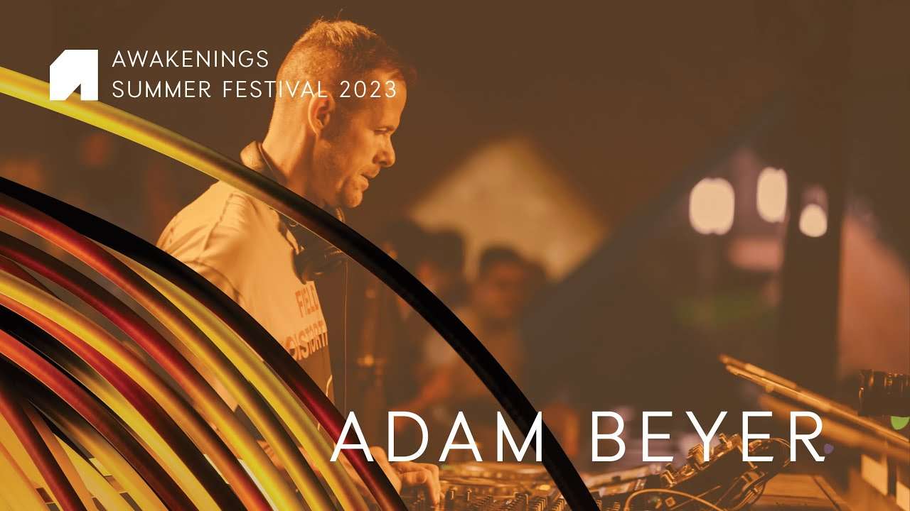 Adam Beyer – Awakenings Festival – 2023 - TECHNO IN MIND